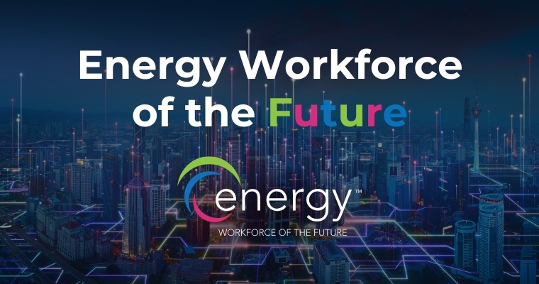 2025 Energy Workforce of the Future